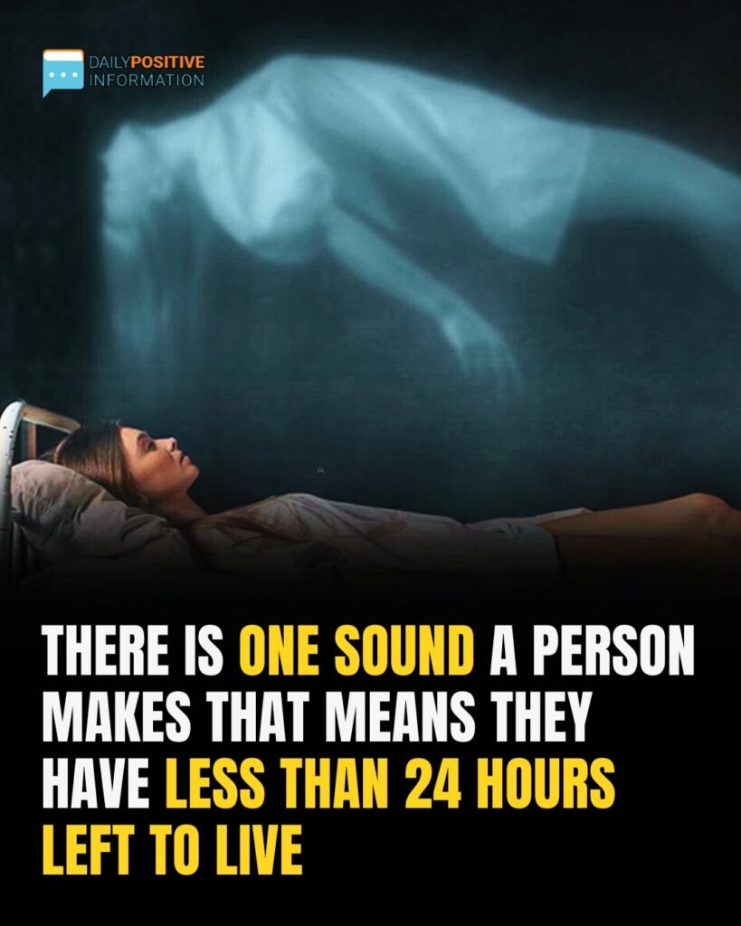 There Is One Sound A Person Makes That Means They Have Less Than 24 ...